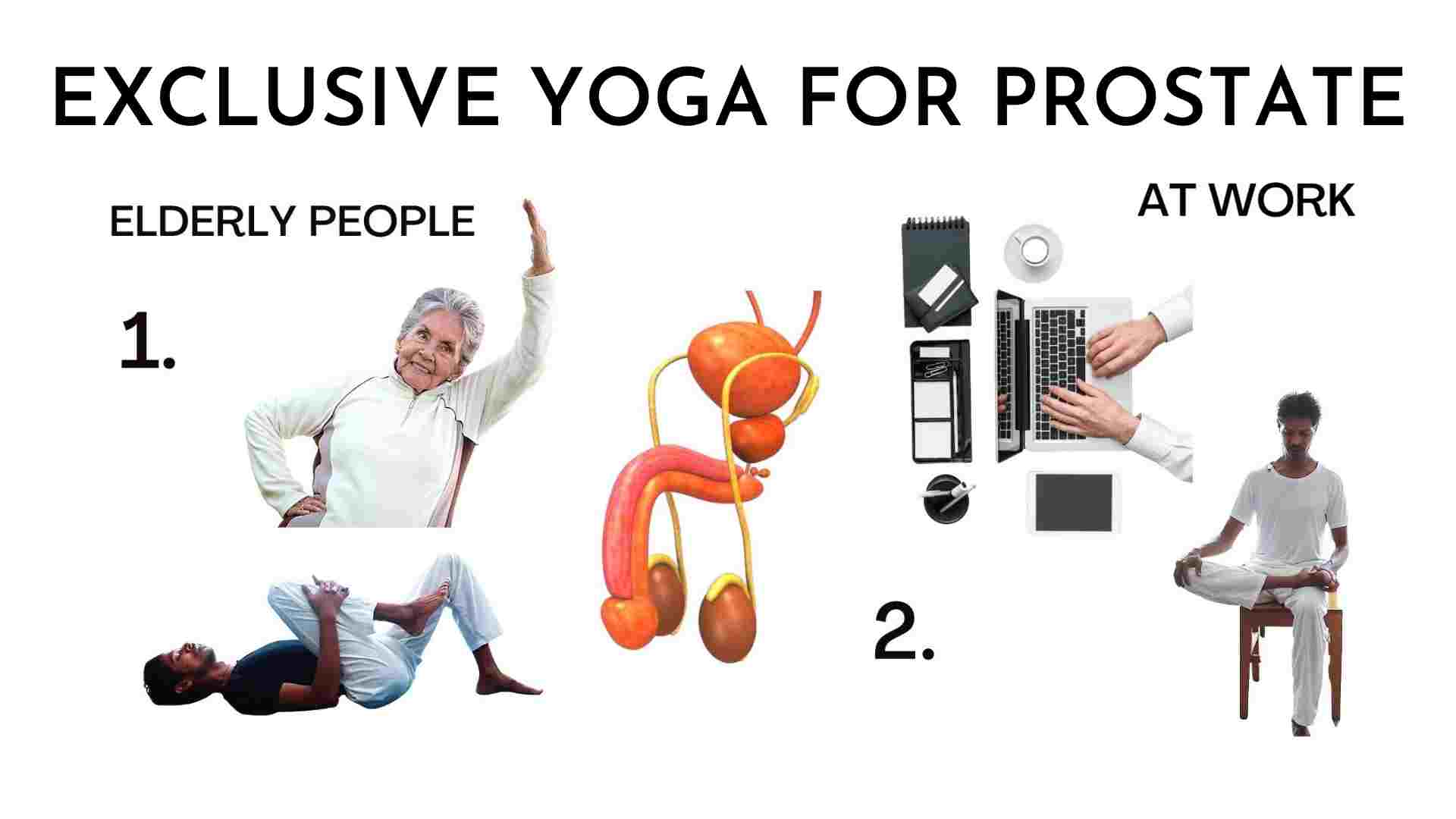 Exclusive Yoga for Prostate - YOGA WITH AMIT